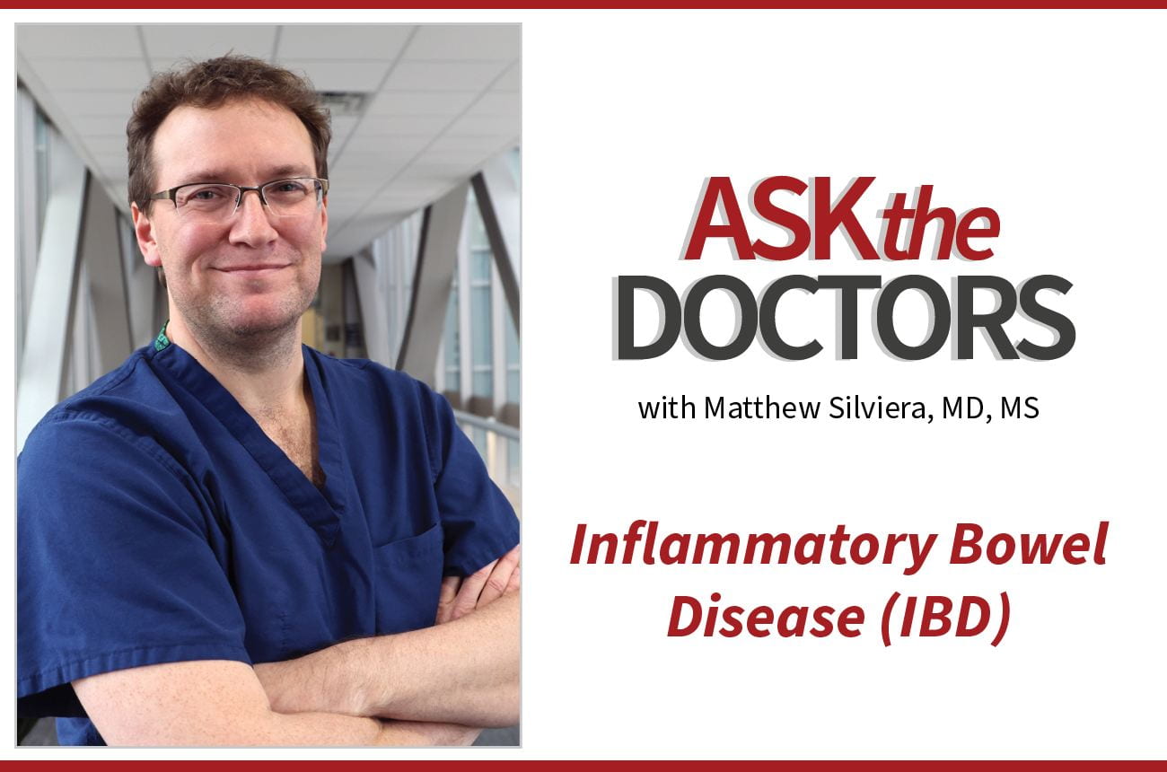 Ask the Doctors: Inflammatory Bowel Disease (IBD) | Department of ...